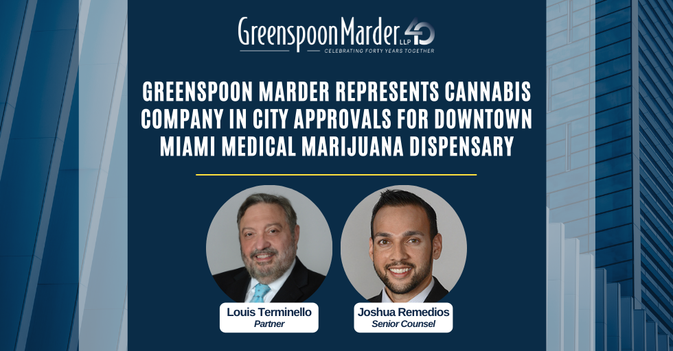 Greenspoon Marder Represents Cannabis Company In City Approvals For ...